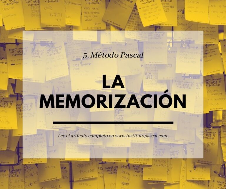 5. Método Pascal: la memorización - Instituto Pascal